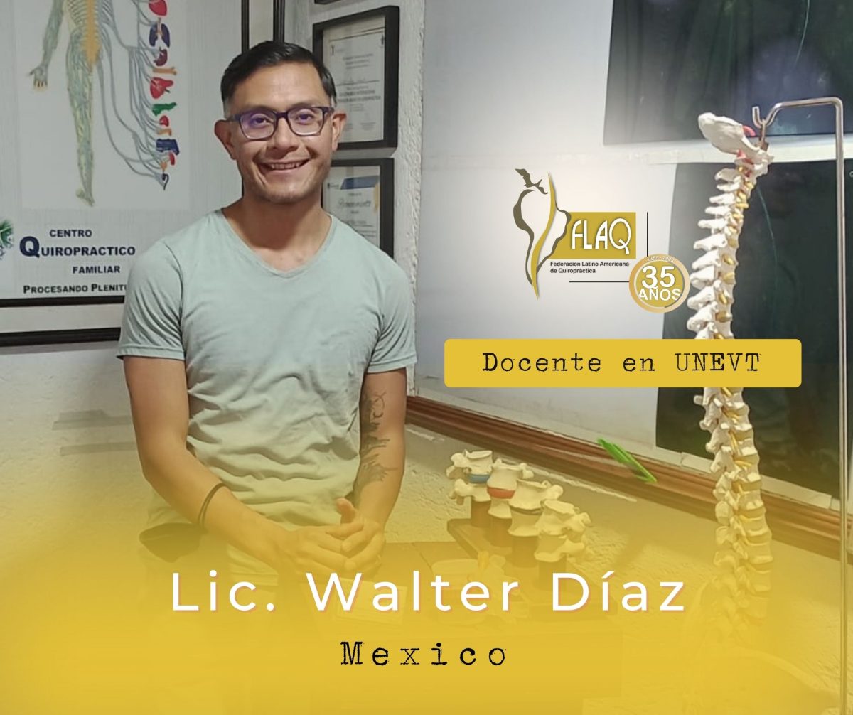 Quién es Walter Díaz en Quiropráctica – FLAQ.org